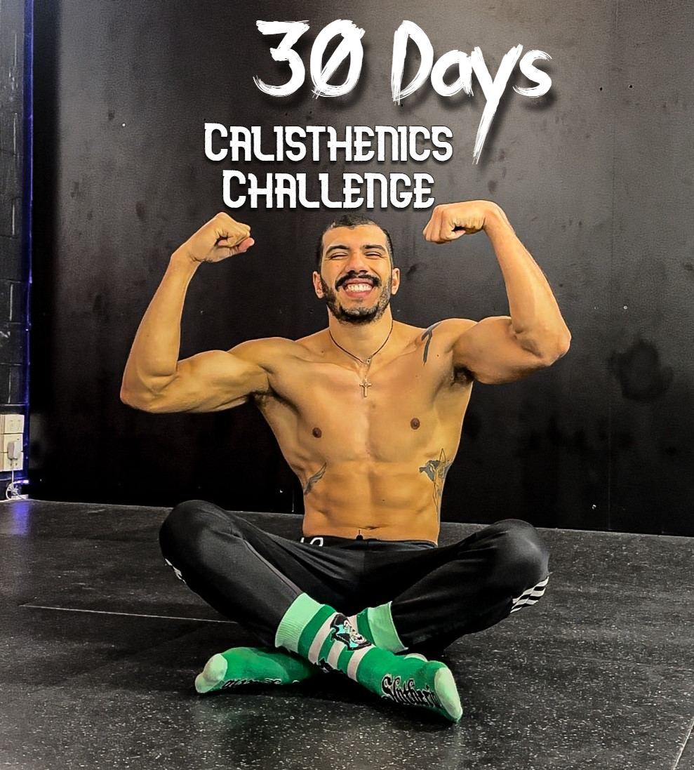 30 Days Calisthenics Challenge - Ronaldo Batista | Hotmart