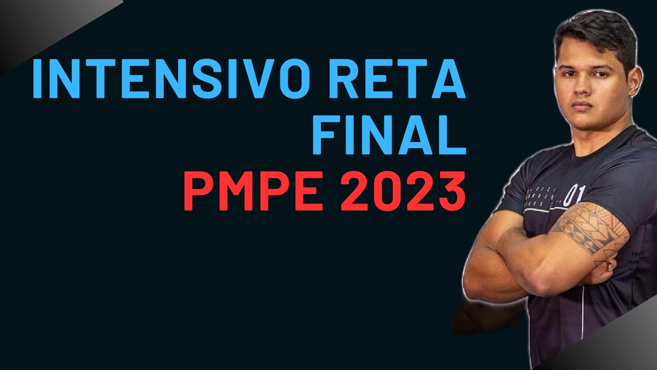 INTENSIVO RETA FINAL PMPE 2023