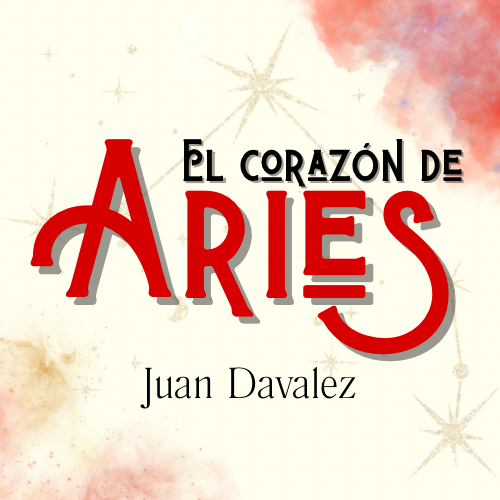 El Corazón de Aries - Juan David Gonzalez Hincapie | Hotmart