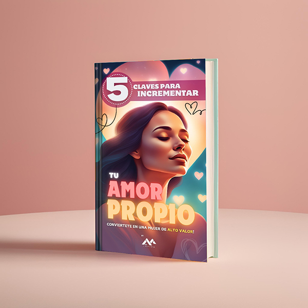 5 Claves para Aumentar tu Amor Propio y Convertirte en tu Mejor Ver...