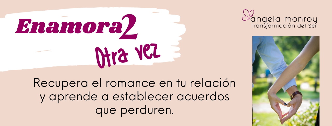 Enamora2 Otra Vez Online - Angela Monroy | Hotmart