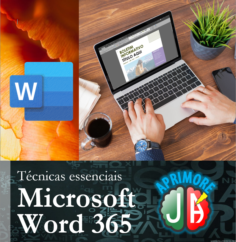 Microsoft Word 365 (Essentials) - José Renato da Silva | Hotmart