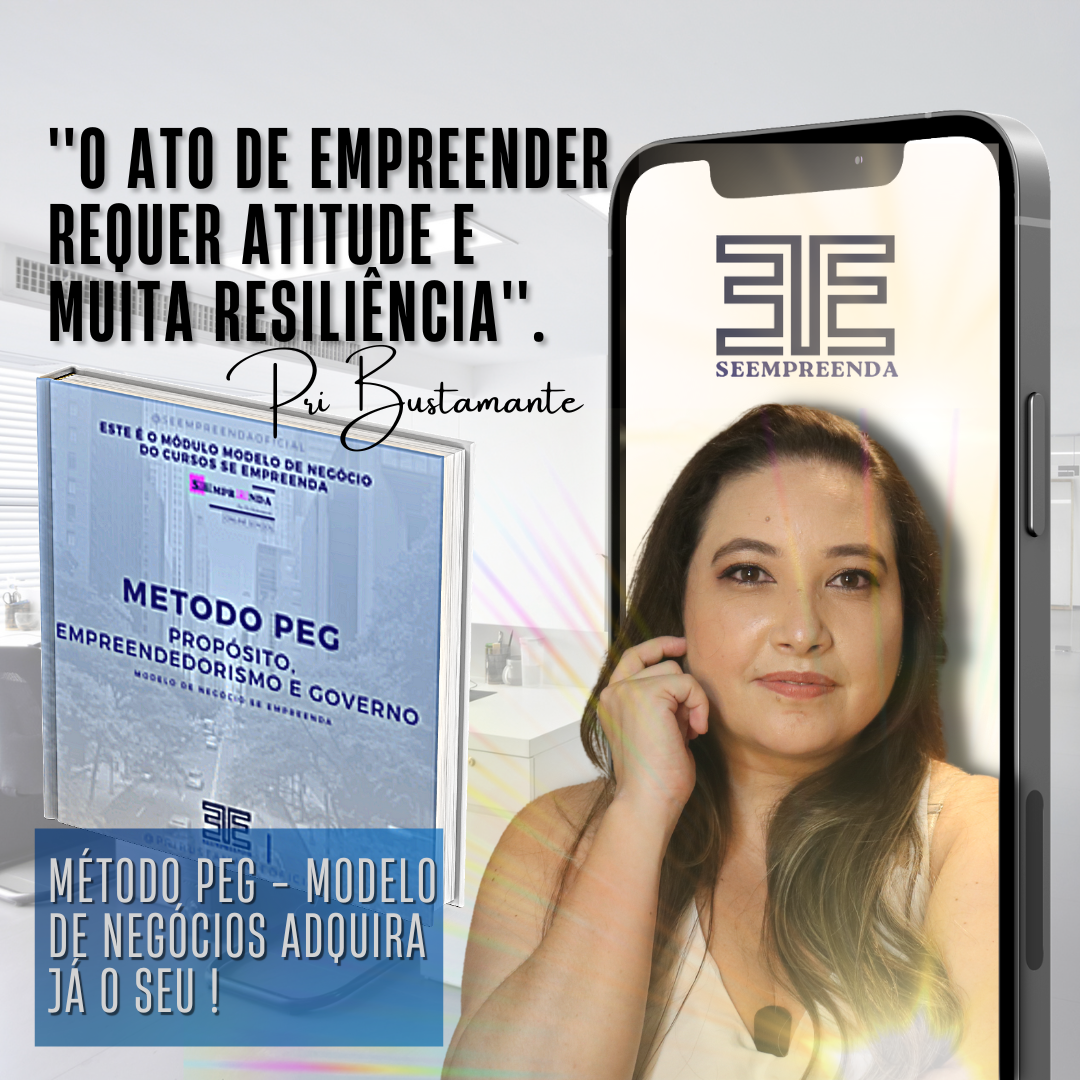 MÉTODO PEG - PROPÓSITO, EMPREENDEDORISMO E GOVERNO - Ofn Inteligênc...