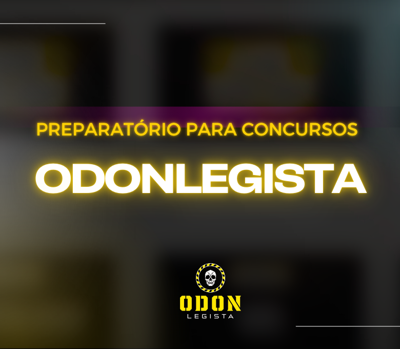 OdonLegista - Preparatório para concursos - ODONLEGISTA | Hotmart
