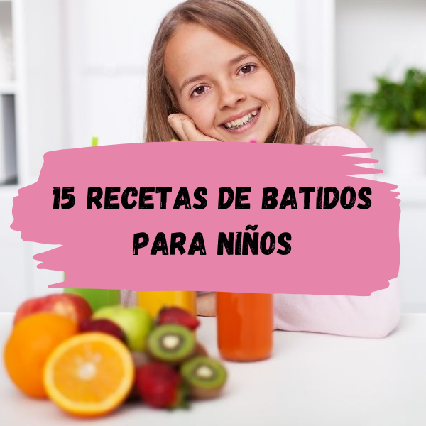 15 recetas de batidos para niños - Arcenio Marcos | Hotmart