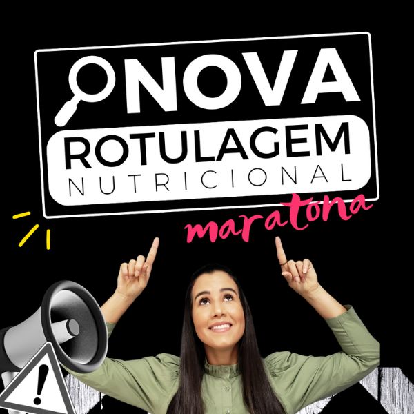 Nova Rotulagem Nutricional: Maratona - Aline Assis | Hotmart