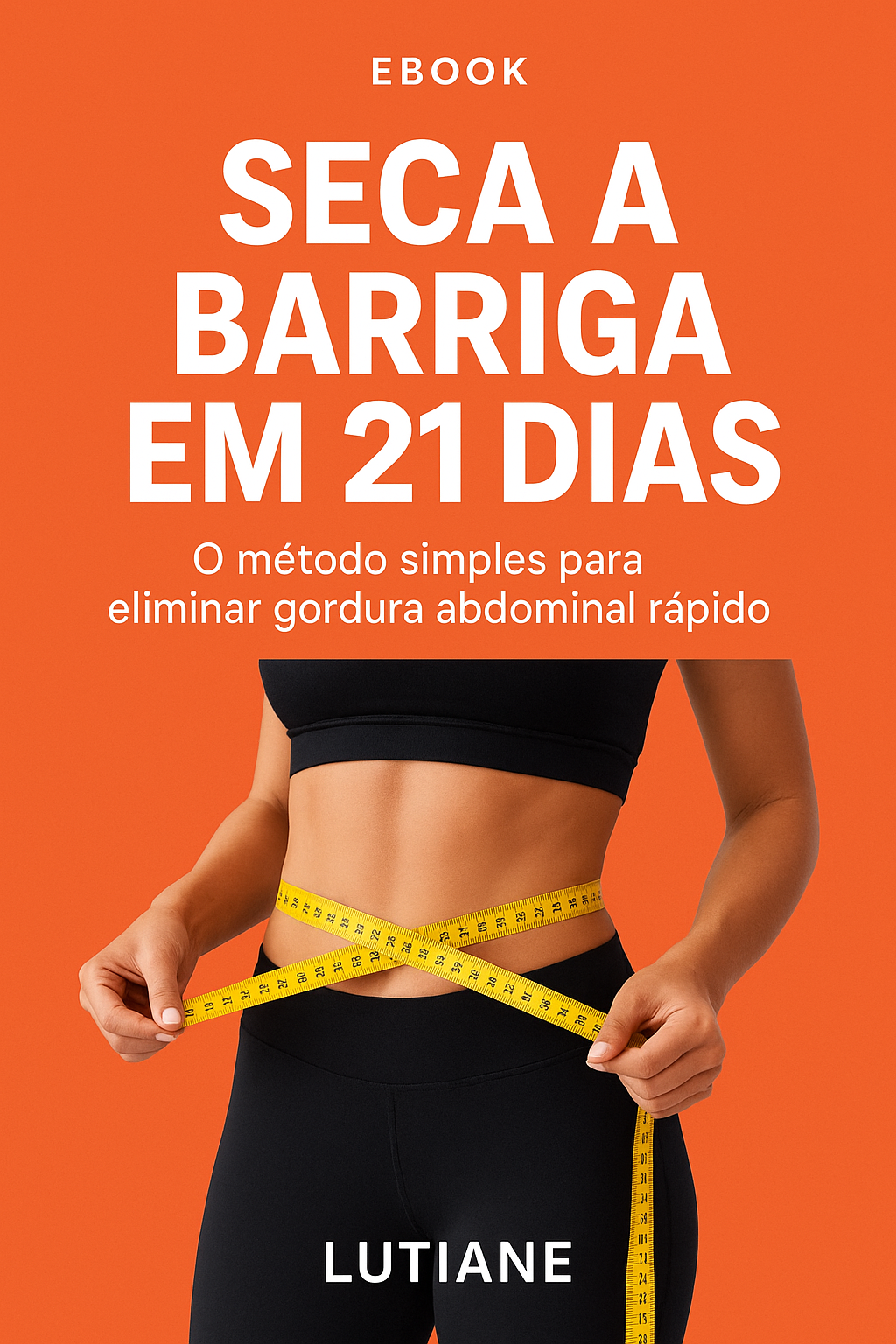 Seca a barriga em 21 dias