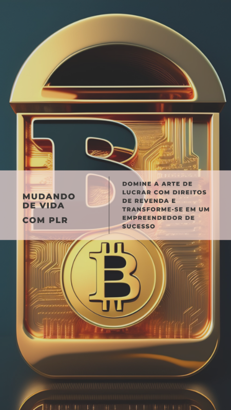 Mudando de vida com PLR