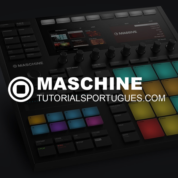 Maschine Tutorials Portugues - BEATMAKERS E DJs Tools | Hotmart