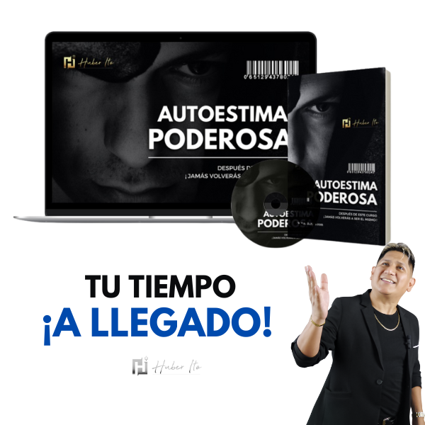 AUTOESTIMA PODEROSA - INCLUYE CERTIFICACIÓN - Huber Ito | Hotmart