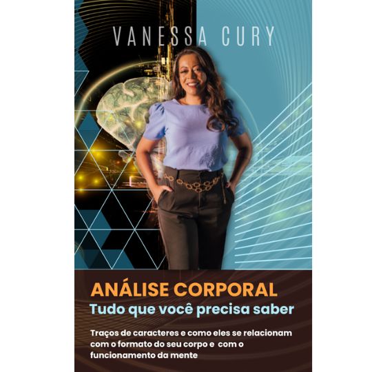 Análise Corporal - Tudo que você precisa saber sobre - Vanessa Ferr...