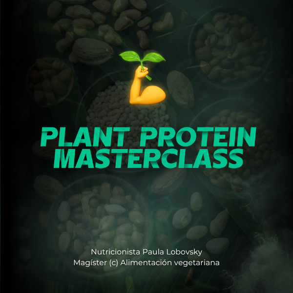 Plant Protein Masterclass