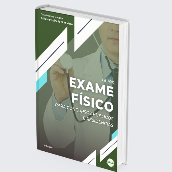 EBOOK - EXAME FÍSICO PARA CONCURSOS PÚBLICOS E RESIDÊNCIAS - ENFren...