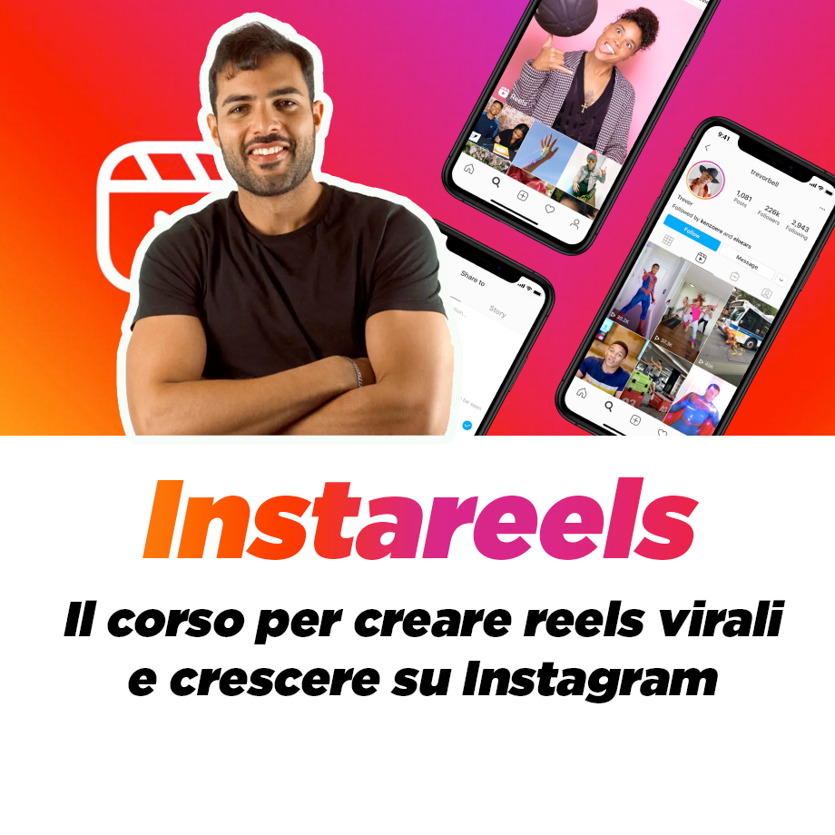 Instareels 2.0 - Il corso per creare reels virali e crescere su ...