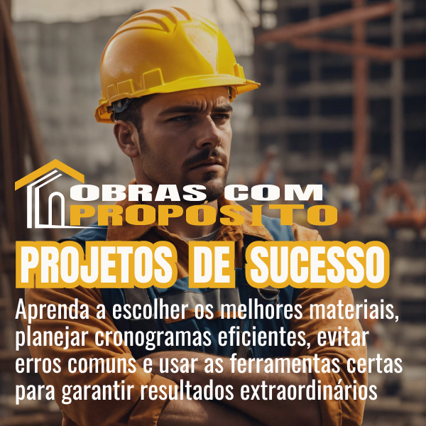 O Guia Completo para Transformar Sua Construção em um Projeto de Sucesso