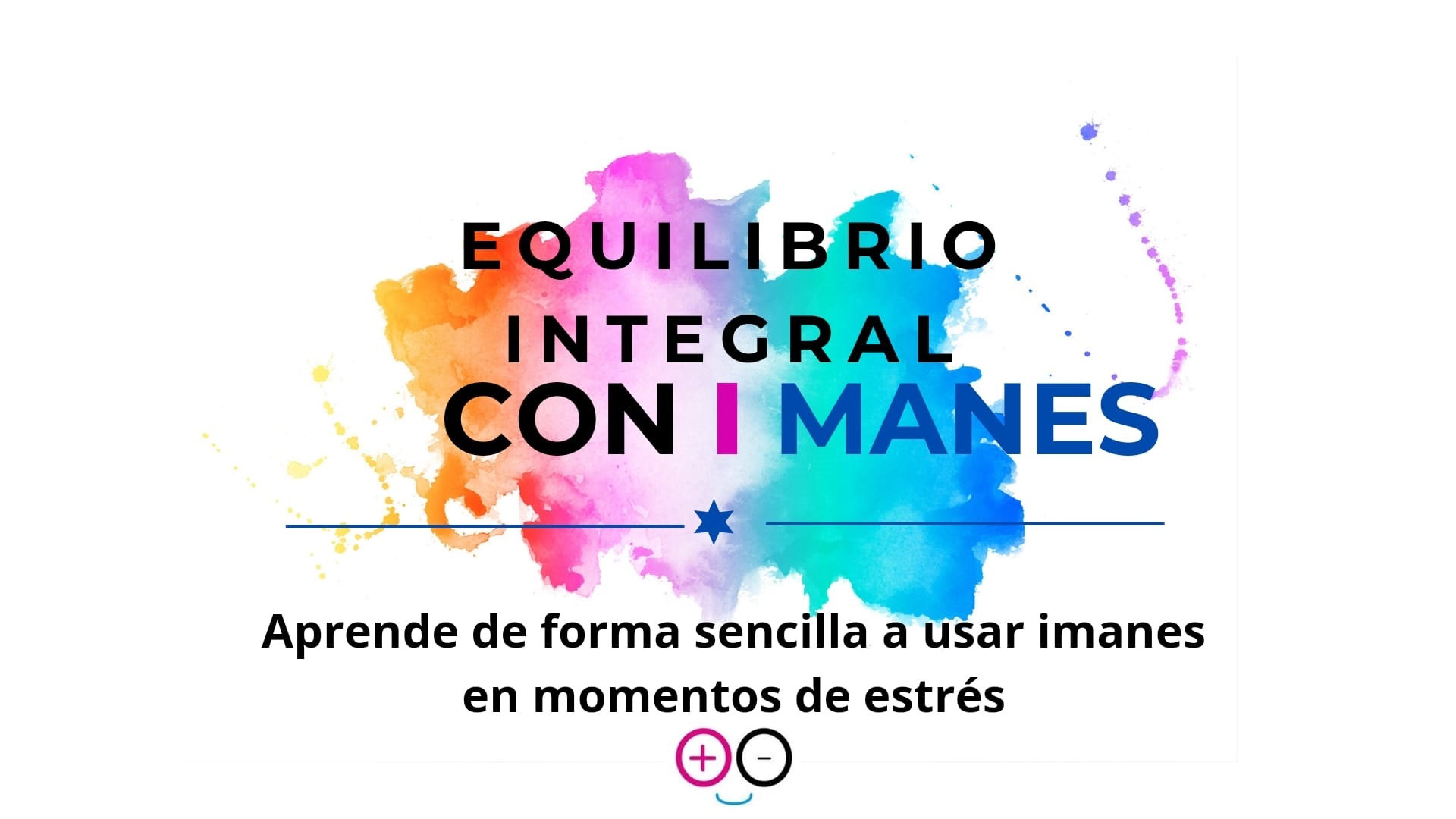 Equilibrio integral con imanes - Sonia Beltran | Hotmart