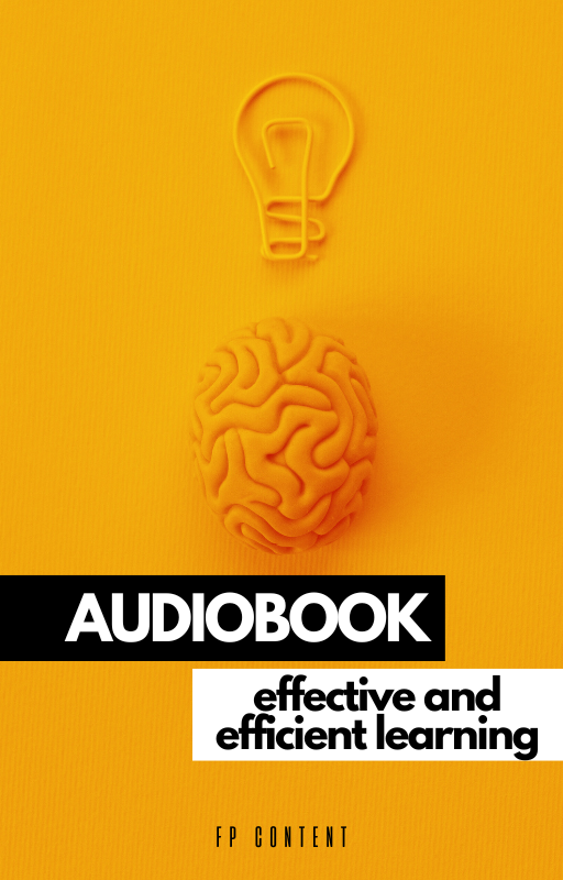AudioBook - EFFECTIVE AND EFFICIENT LEARNING - Strategies for Studying ...