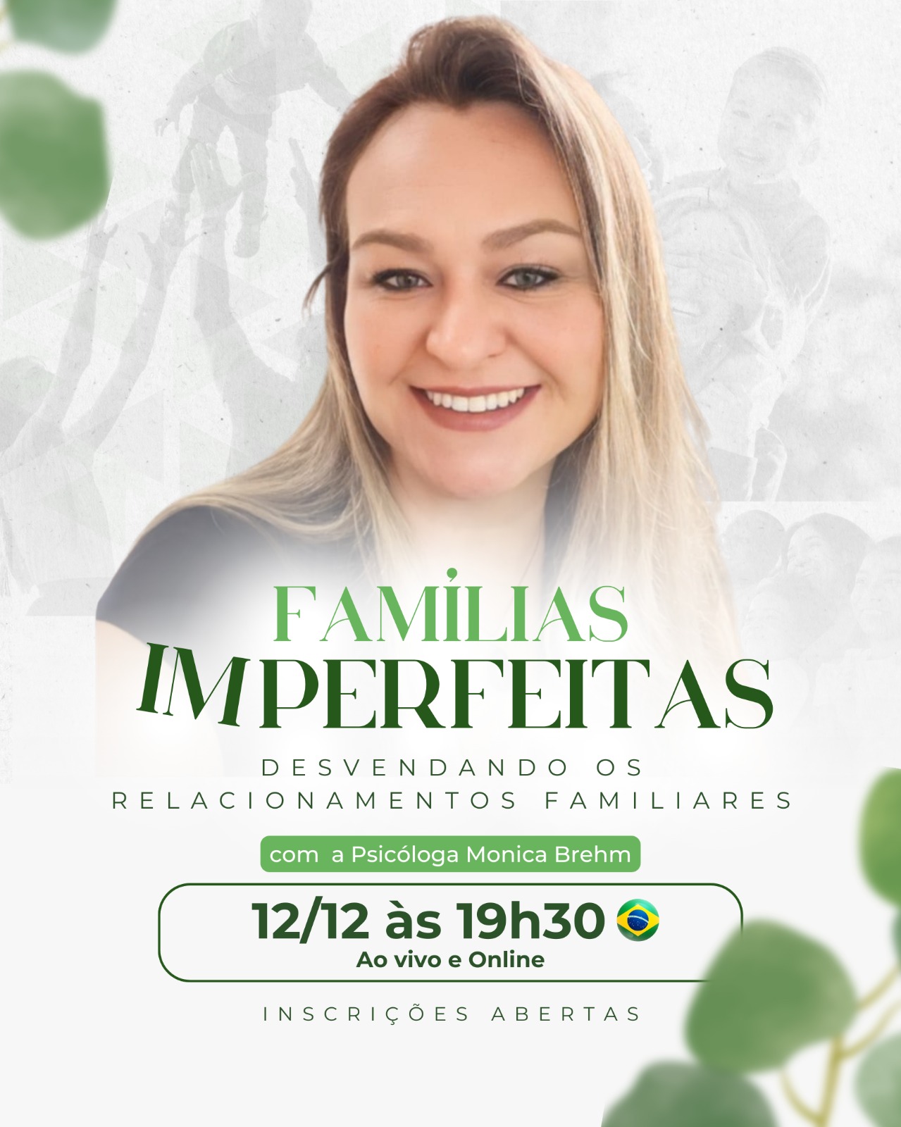 Famílias Imperfeitas - Monica Justo Brehm | Hotmart