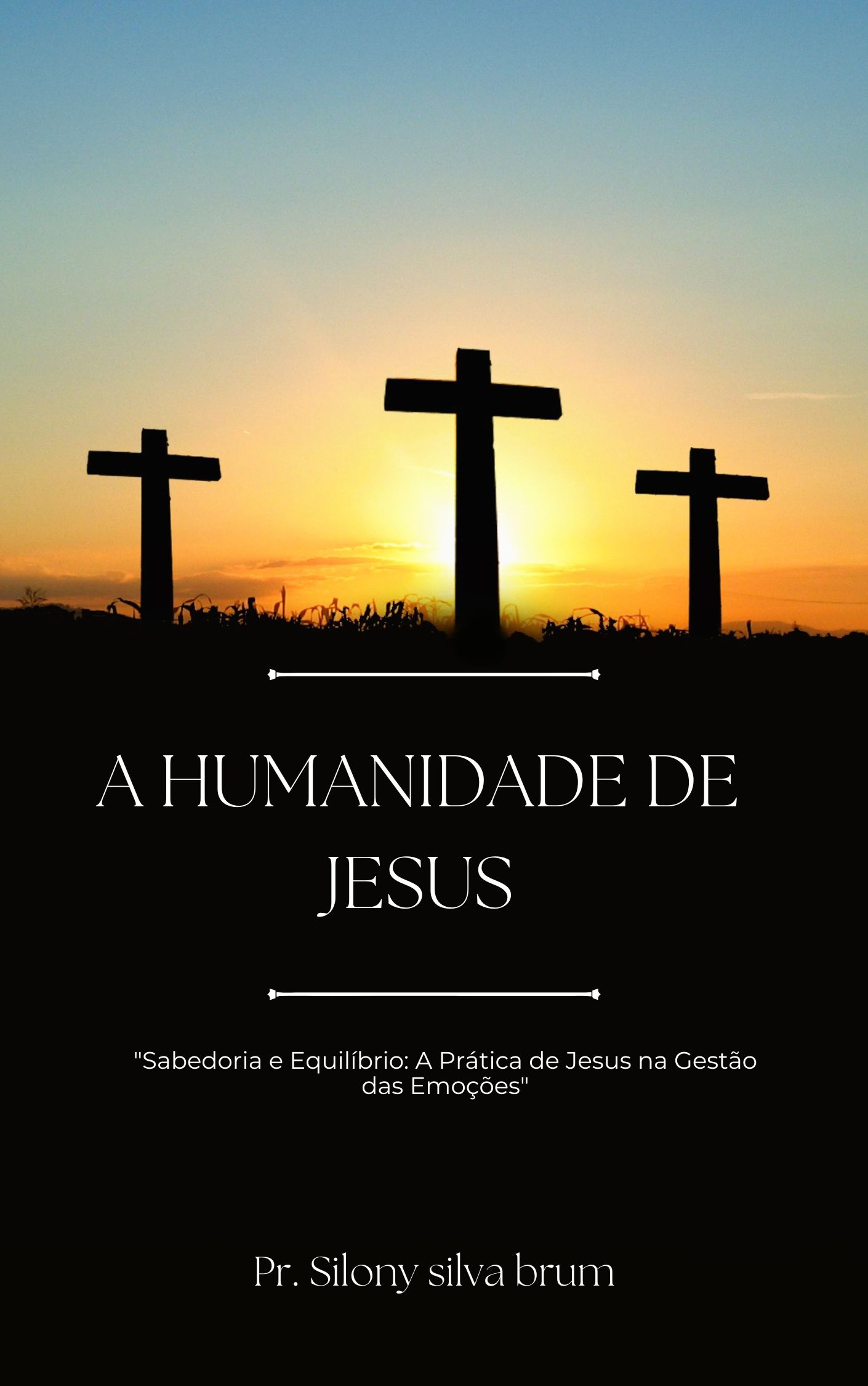 A humanidade de Jesus
