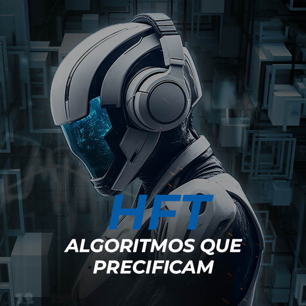 Algoritmos LFT e HFT - Fabbiano Gomes | Hotmart