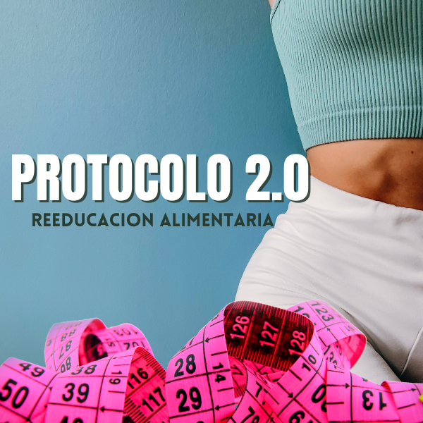 Protocolo 2.0 Reeducacion alimentaria - TP Digital | Hotmart