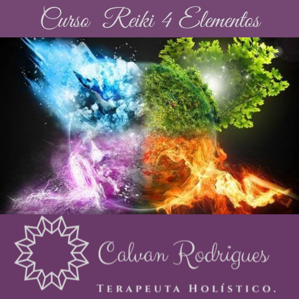 Curso Reiki 4 Elementos - Calvan Rodrigues de Freitas | Hotmart