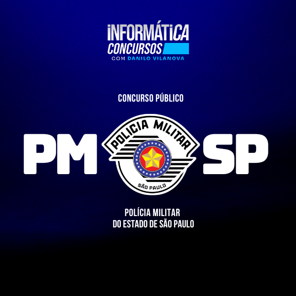 Concurso PMSP | Informática com professor Danilo Vilanova
