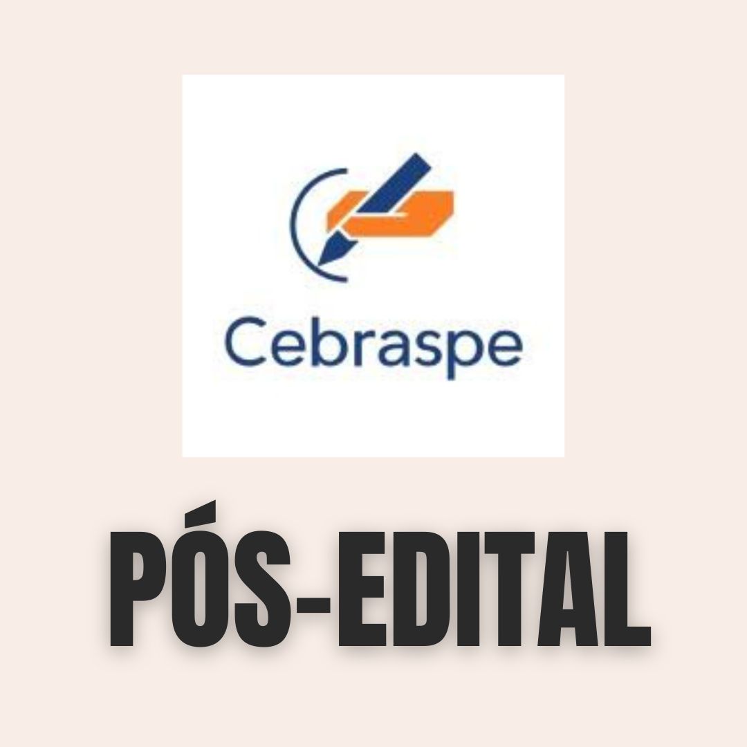CEBRASPE Pós-edital