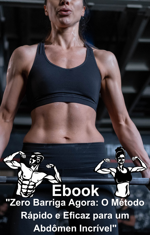 Zero Barriga Agora: O Método Rápido e Eficaz para um Abdômen Incrív...