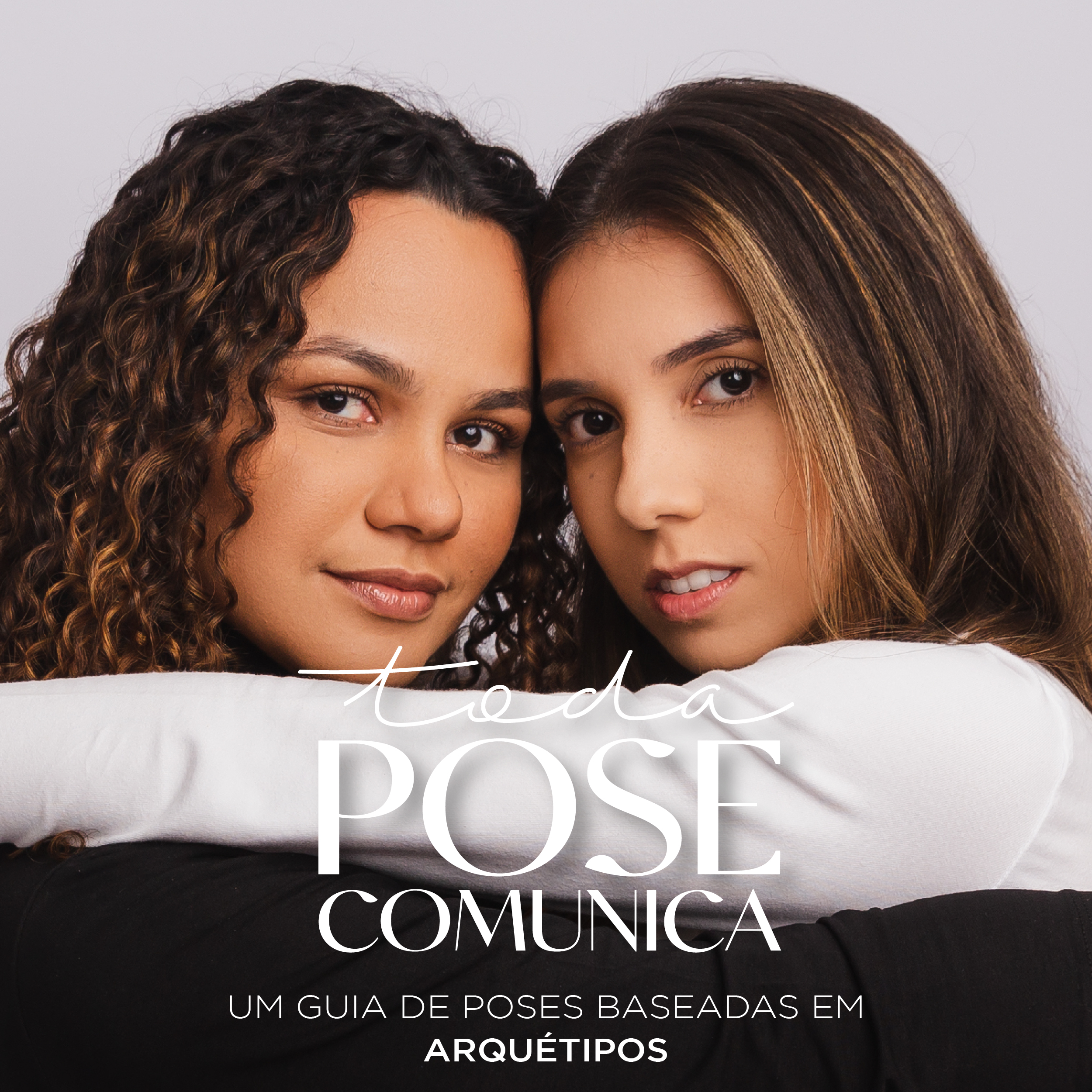 Toda Pose Comunica - Um guia de poses baseadas em arquétipos - Tama...