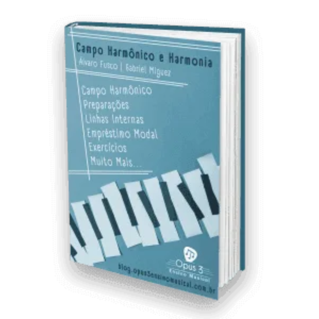Campo Harmônico e Harmonia - Opus 3 Ensino Musical | Hotmart