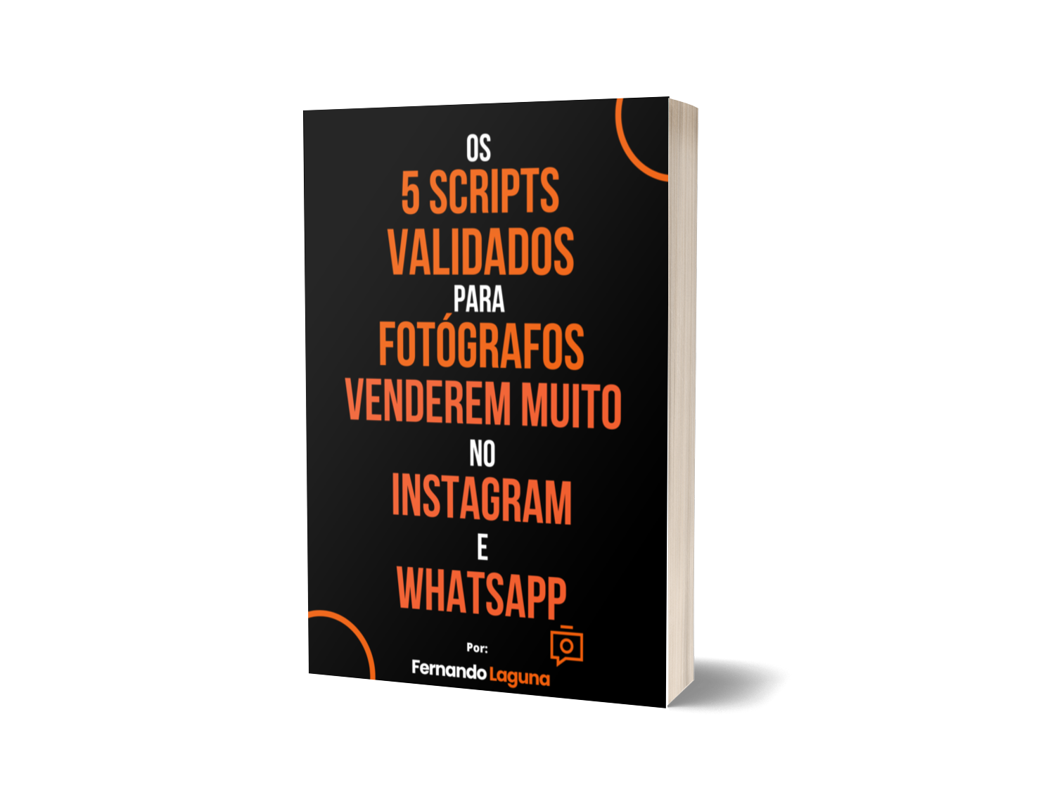 Os 5 Scripts Validados para Fotógrafos Venderem Muito no Instagram ...