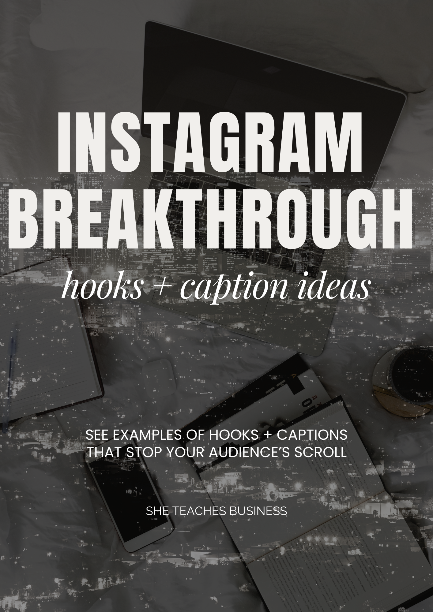 Instagram Breaktrough (Hook & Captions Ideas to stop scrolling)