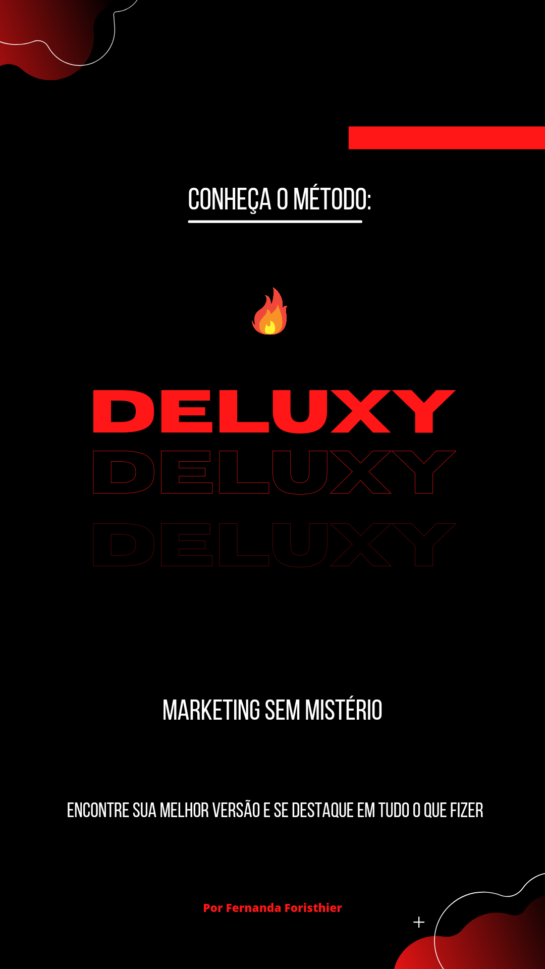 MÉTODO DELUXY POR FERNANDA FORISTHIER - FERNANDA CRISTINA DA CRUZ F...