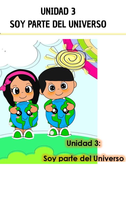 PLANIFICACIÓN UNIDAD 3 SOY PARTE DEL UNIVERSO/PÁRVULOS 1 - R B Yei ...