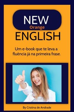 New English Orange - Ebook Interativo. Após a compra você vai receber um link para acessar seu ...