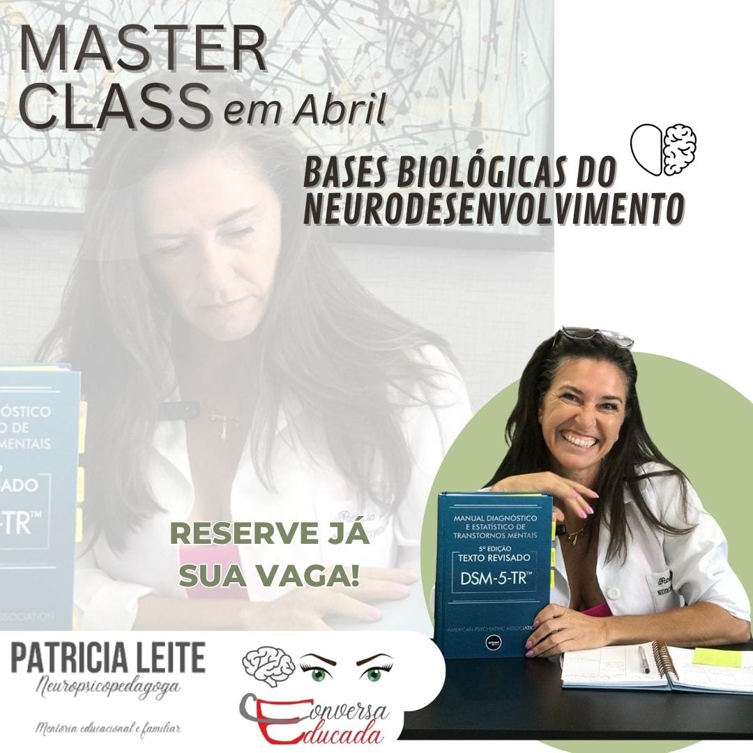 Master Class Base biológica do neurodesenvolvimento