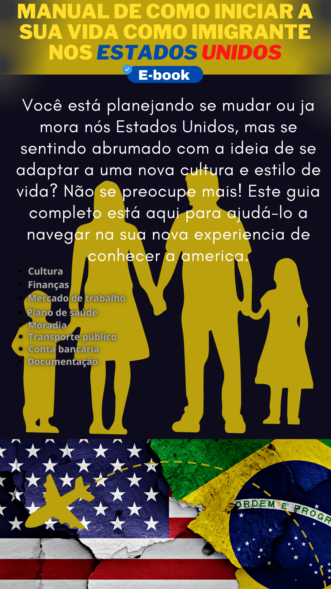 Manual De Como Iniciar a Sua Vida Como Imigrante - Guilherme valbuz...