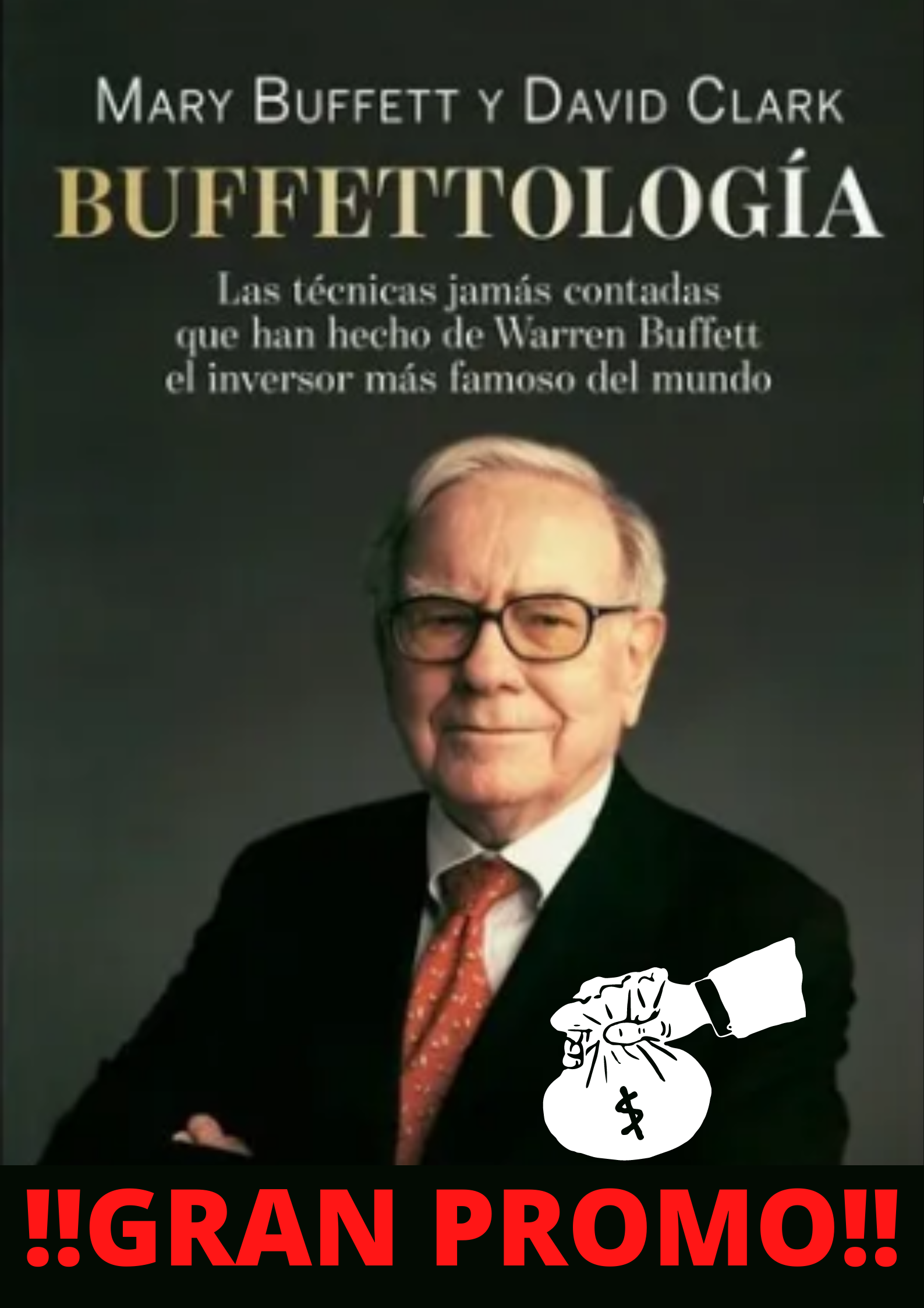 BUFFETTOLOGIA - MARY BUFFETT & DAVID CLARK. - Jaime Guzman | Hotmart