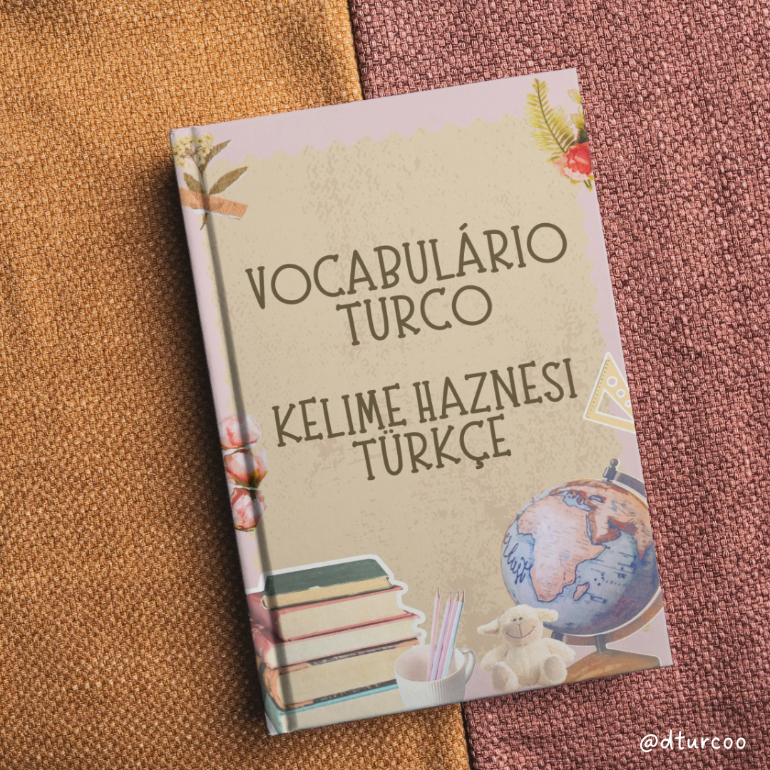 Vocabulário Turco - MILENNE MARTINS PEREIRA | Hotmart