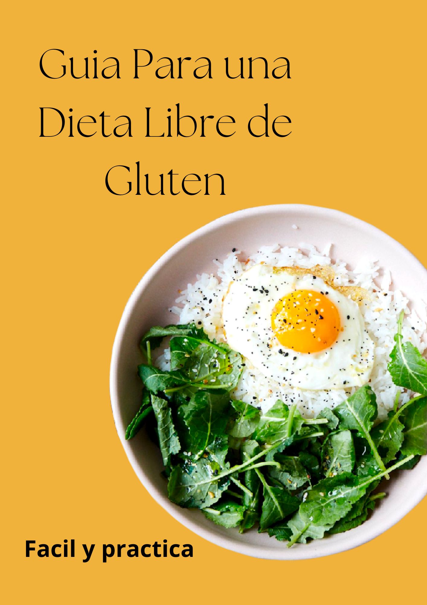 Dieta libre de gluten y consejos para una alimentacion totalmente s...