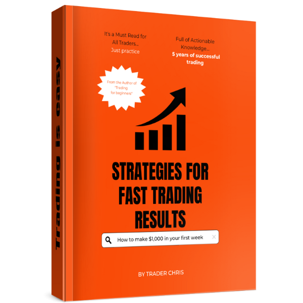 E-book "STRATEGIES FOR FAST TRADING RESULTS"