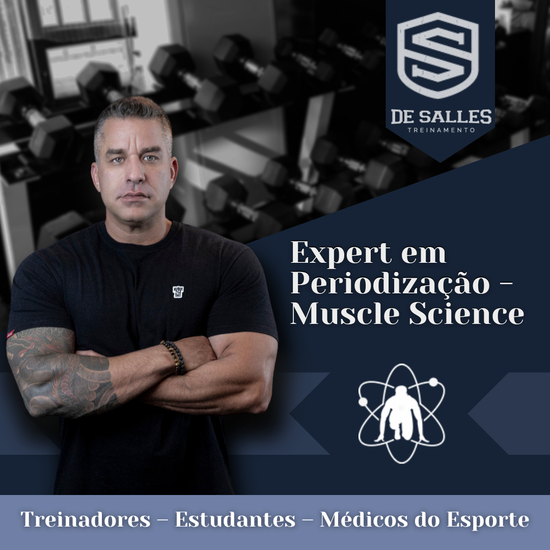 Expert em Periodização - Muscle Science - De Salles Treinamento | H...