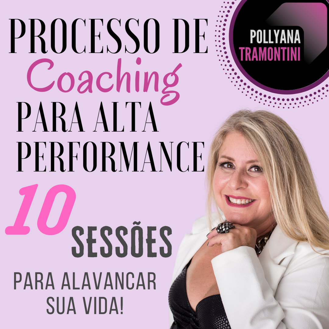 Processo De Coaching Para Alcançar Alta Performance E Sucesso