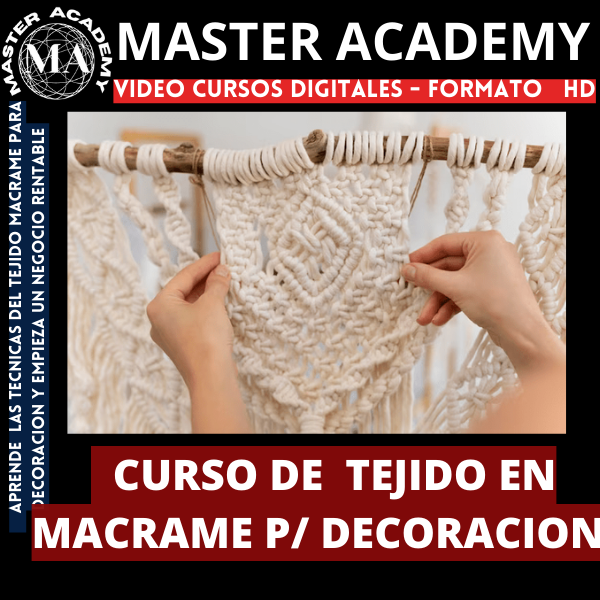 CURSO DE TEJIDO MACRAME PARA DECORACION + BONUS GRATIS
