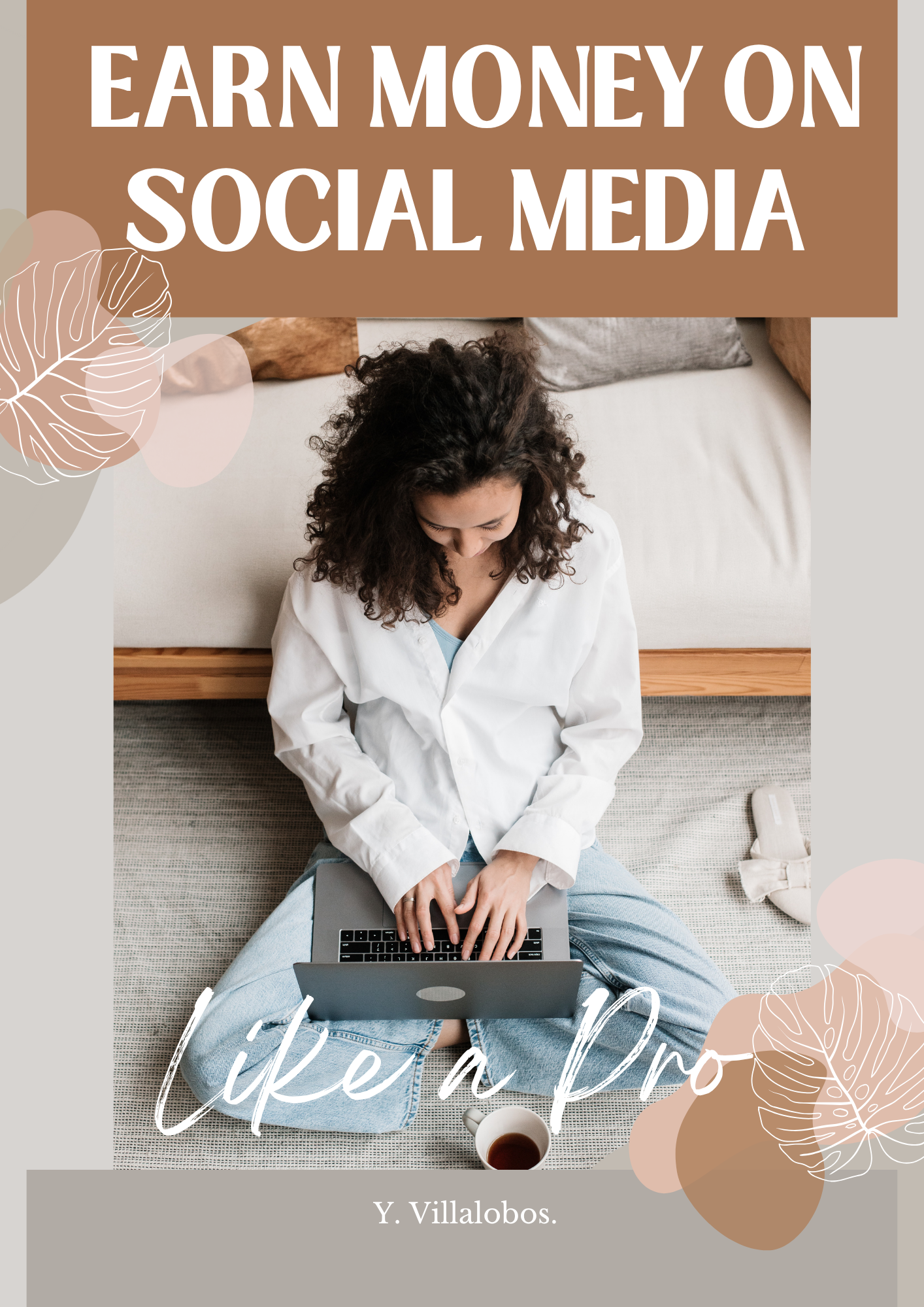 Earn Money on Social Media like a PRO