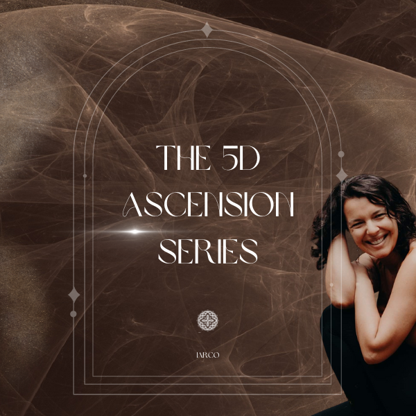The 5D Ascension Series